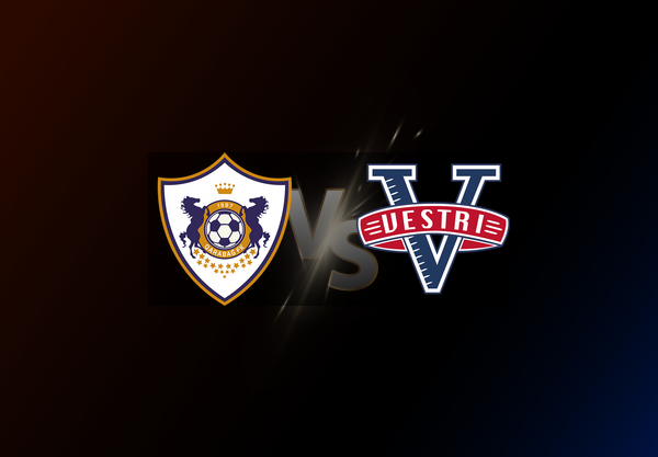 Qarabağ v Vestri - Where to Watch, TV Channels & Times | Which TV Channel